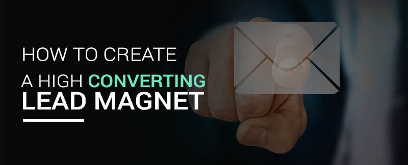 How To Create A High Converting Lead Magnet - Miles Beckler